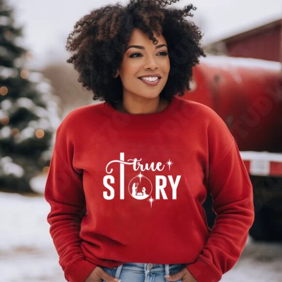 Charz Designz | Tops | Christmas True Story Holiday Sweatshirt Color ...